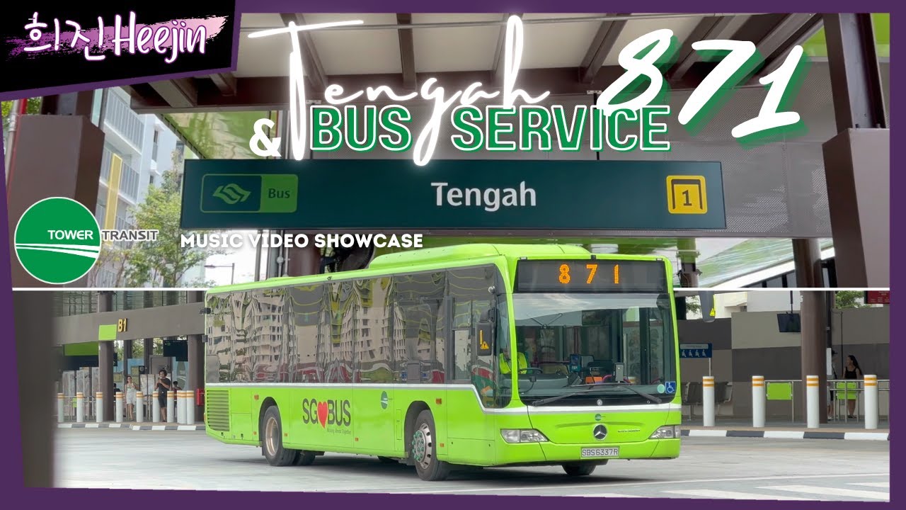 Tengah Bus Interchange & Bus Service 871 First Day of Operations Music ...