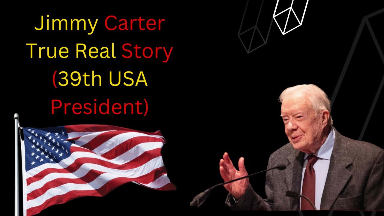 Jimmy Carter 39th US President Real Story #youtube #biography # ...