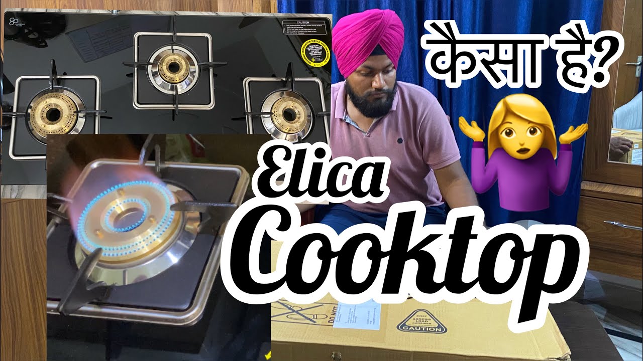 Elica | cooktop | three burners 🔥| stove | unboxing and review - YouTube