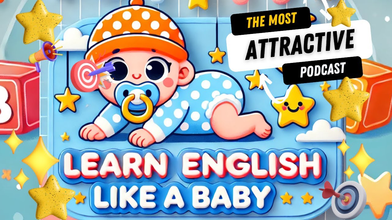Learn English Like A Baby Secrets To Fluent Conversation PODCAST learn-english-like-a-baby-secrets-to-fluent-conversation-podcast