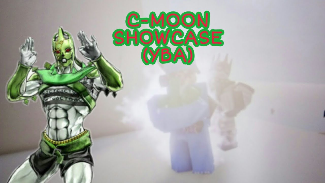C-MOON SHOWCASE (YBA) - YouTube
