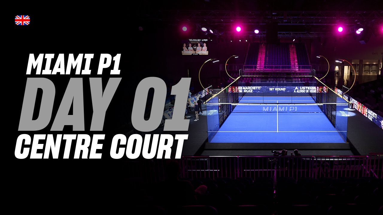 (Replay) Miami Premier Padel P1: Center Court (🇬🇧) (March 18th) - YouTube