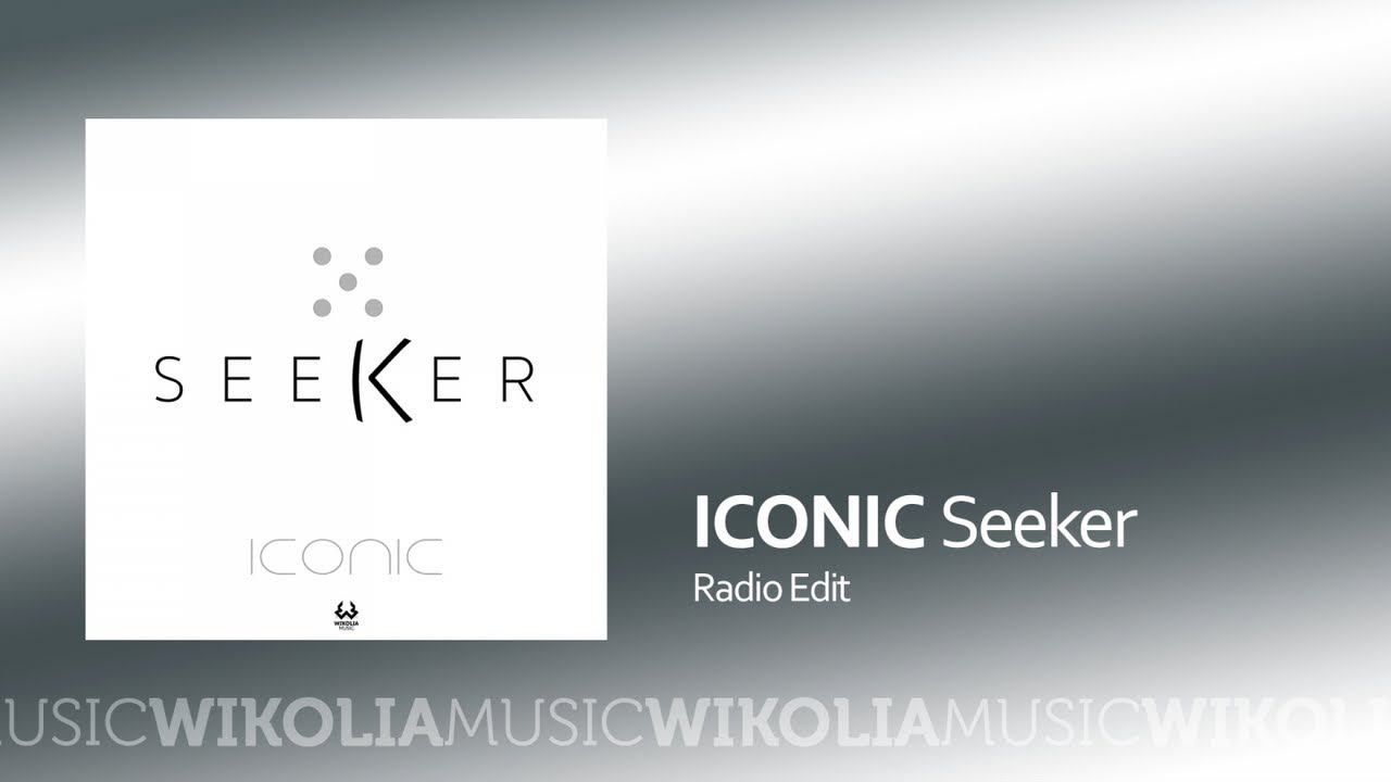 ICONIC - Seeker (Official Music Audio) - YouTube