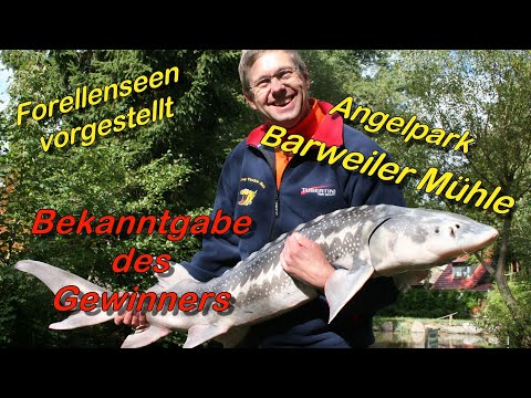 Forellenseen vorgestellt - Angelpark Barweiler Mühle (Eifel)