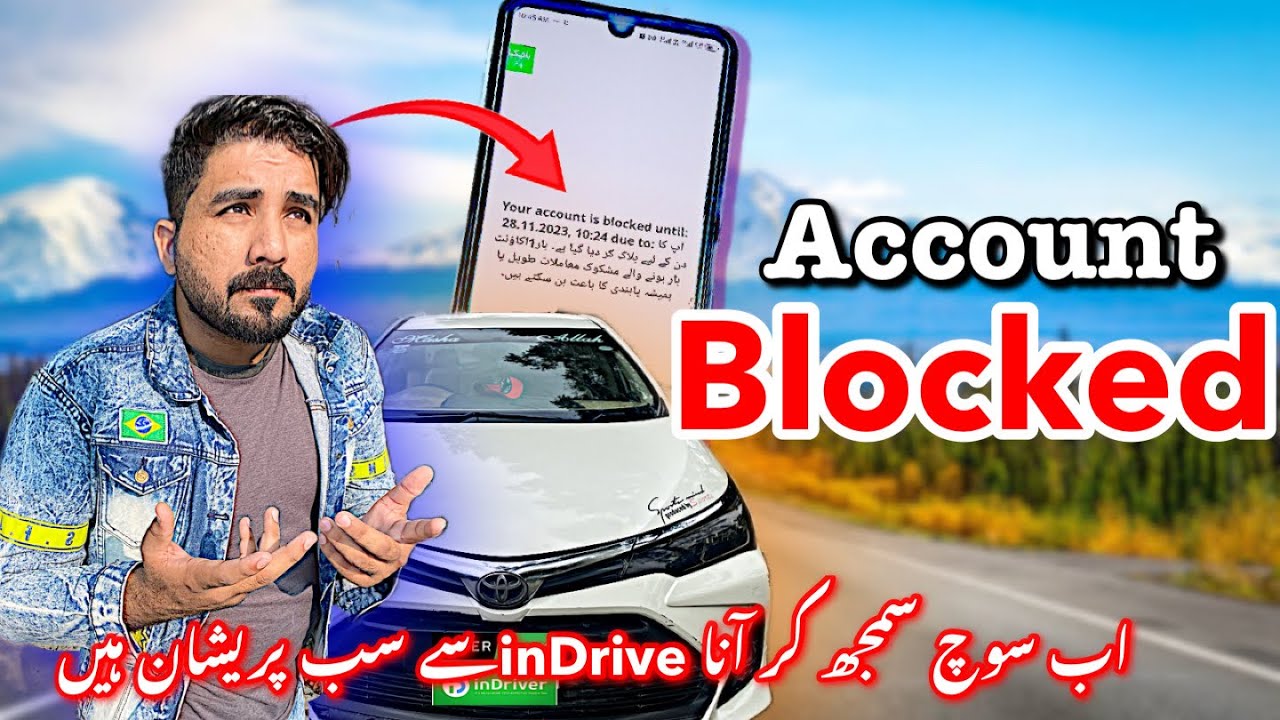 InDrive blocked my account 🚫 without any reason | inDrive pY soCh samaj ...