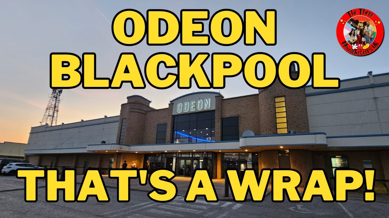 Odeon Blackpool Closes I The Last Night I That's A Wrap! - YouTube