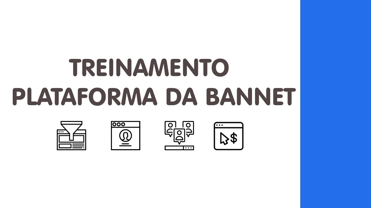 Como a Plataforma da Bannet Funciona - Treinamento - YouTube