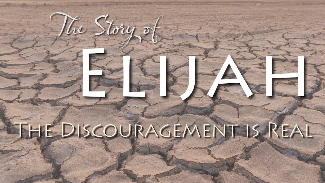 August 7th 2022, SERMON - The Story of Elijah: The Discouragement is ...