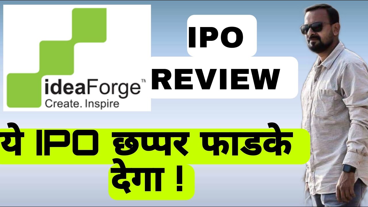 IdeaForge IPO REVIEW | ये IPO छप्पर फाडके देगा ! | By Sandeep A Joshi ...