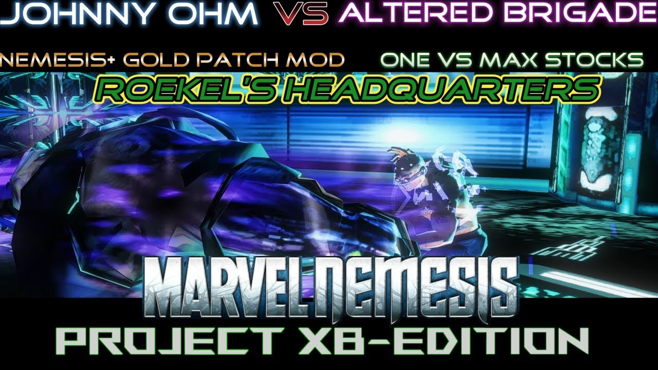 Johnny Ohm vs Altered Brigade - Marvel Nemesis: Project XB-Edition [One ...