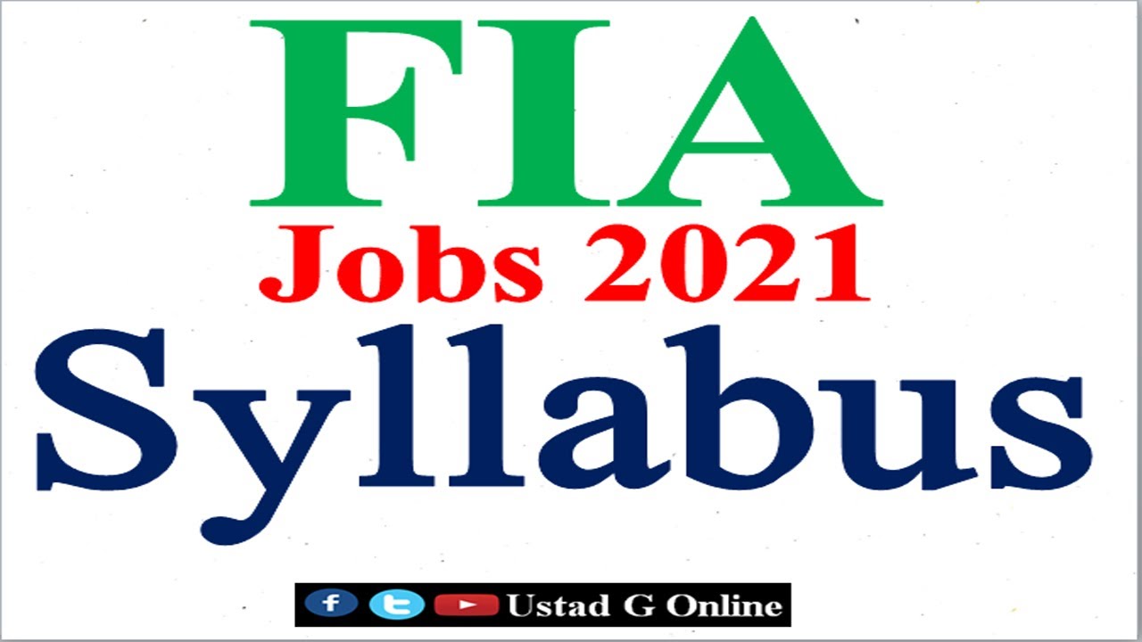 FIA Syllabus | Federal Investigation Agency Jobs 2021 | FIA Jobs 2021 ...