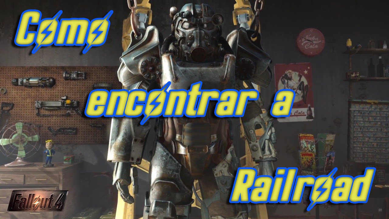 FALLOUT 4 - Como encontrar a RAILROAD ou FERROVIA - YouTube