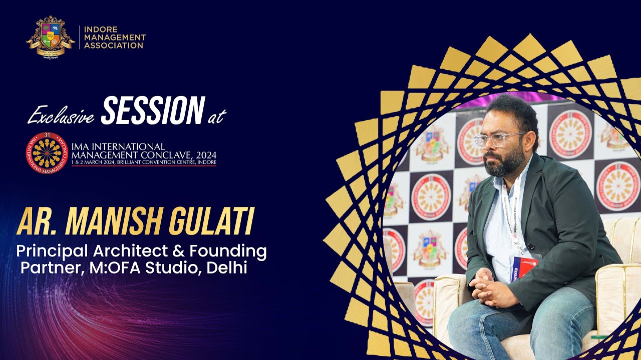 AR. MANISH GULATI | Principal Architect & Founding Partner, M:OFA ...