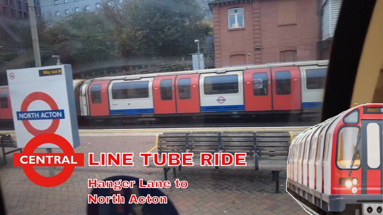 Central Line Tube Ride | Hanger Lane to North Acton - YouTube