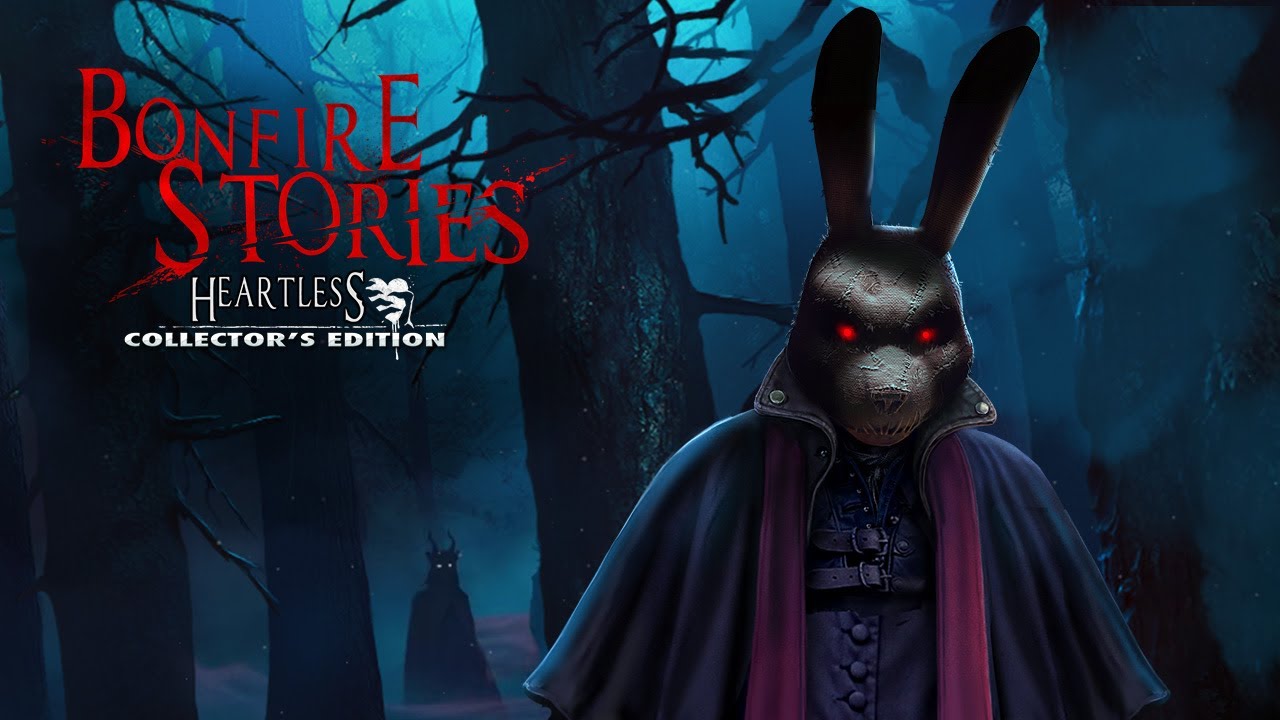 Bonfire Stories: Heartless Collector's Edition - YouTube