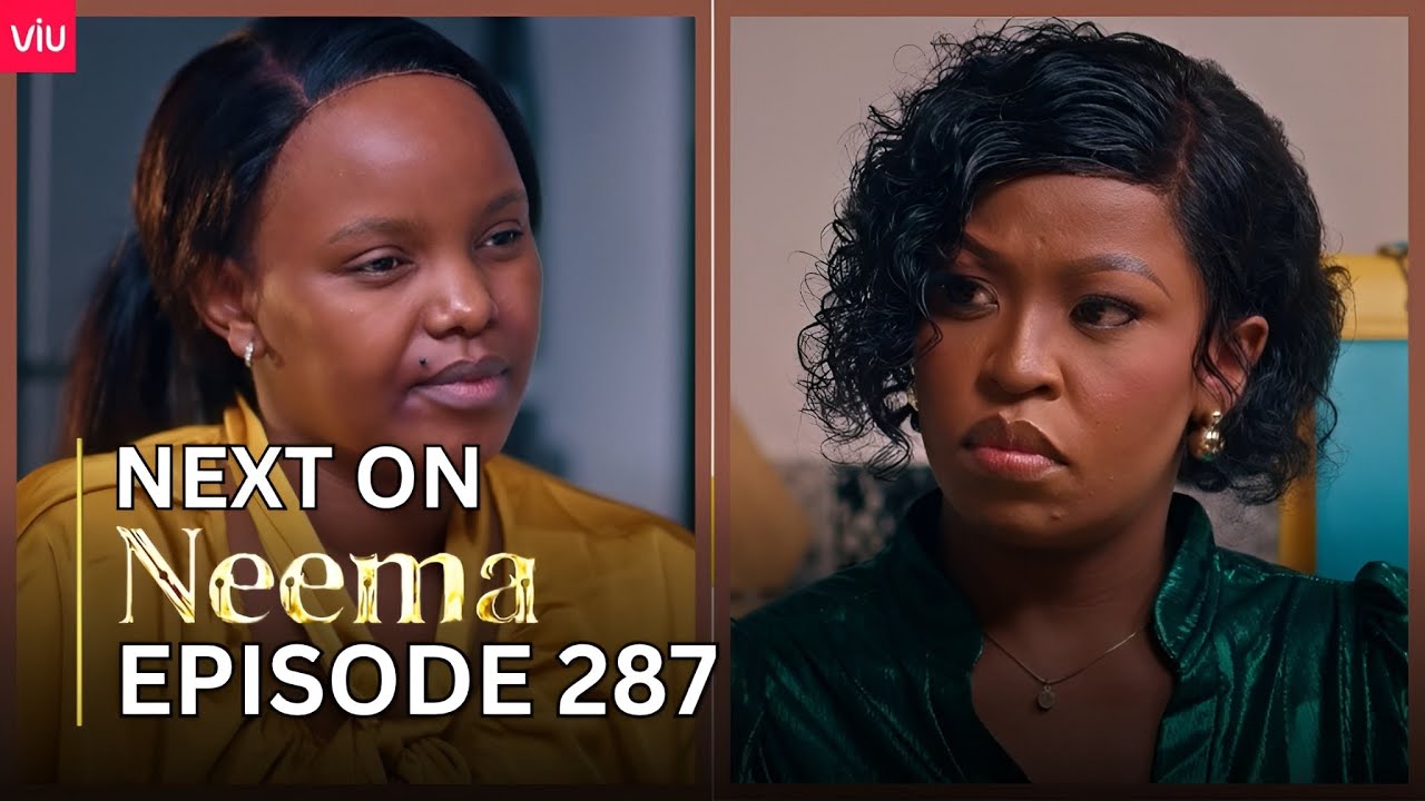 NEEMA NEXT ON : EPISODE 287 - YouTube