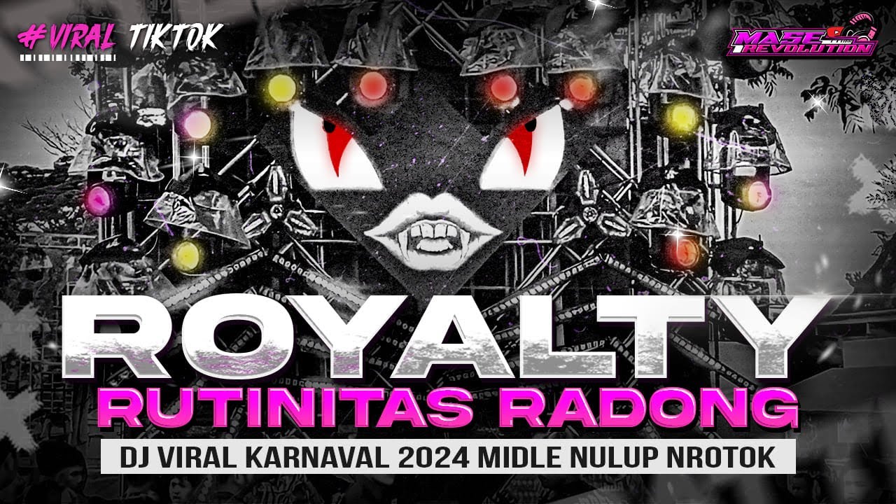 DJ ROYALTY X RUTINITAS RADONG - MIDDLE NULUP NROTOK - DJ PARTY BASS ...