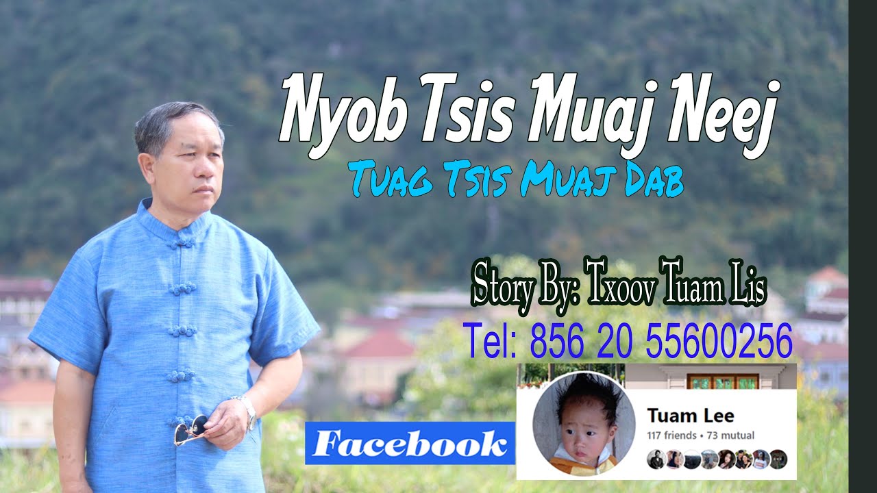 Nyob Tsis Muaj Neej Tuag Tsis Muaj Dab | Txoov Tuam Dab Neeg| Dab Neeg Hmoob| - YouTube