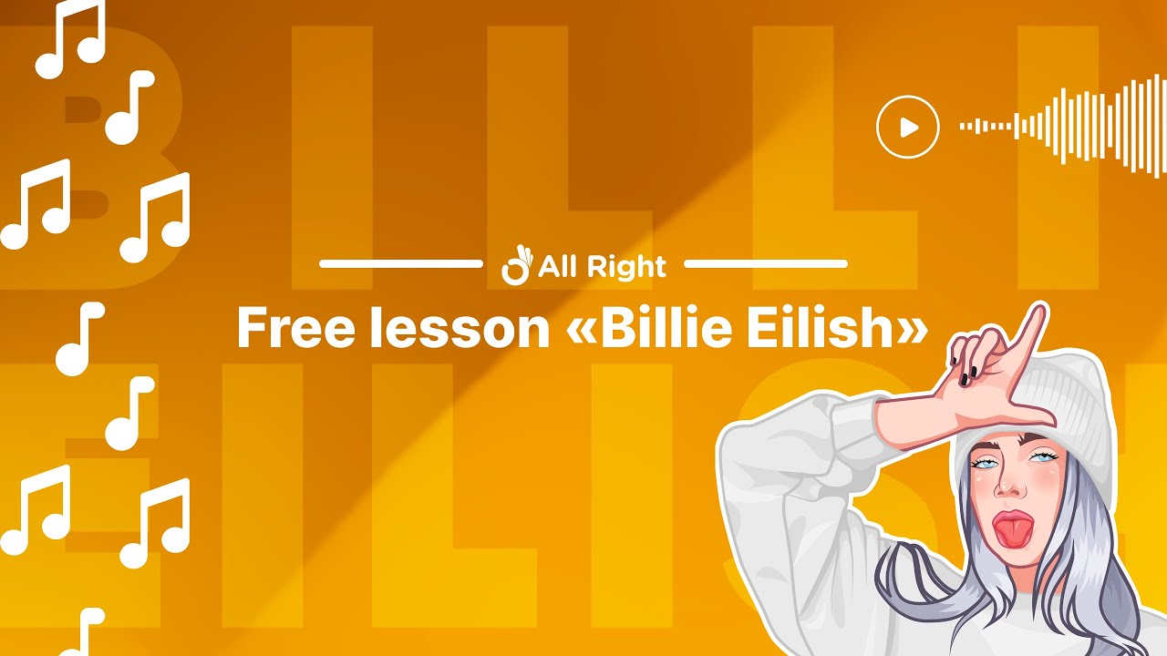 English lesson with Billie Eilish I Free lesson I AllRight English ...