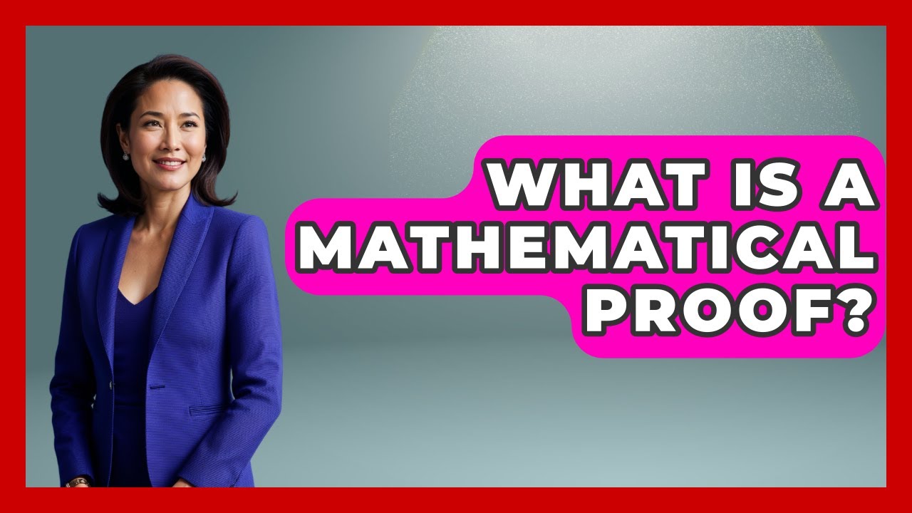 What Is A Mathematical Proof? - Aspiring Teacher Guide - YouTube