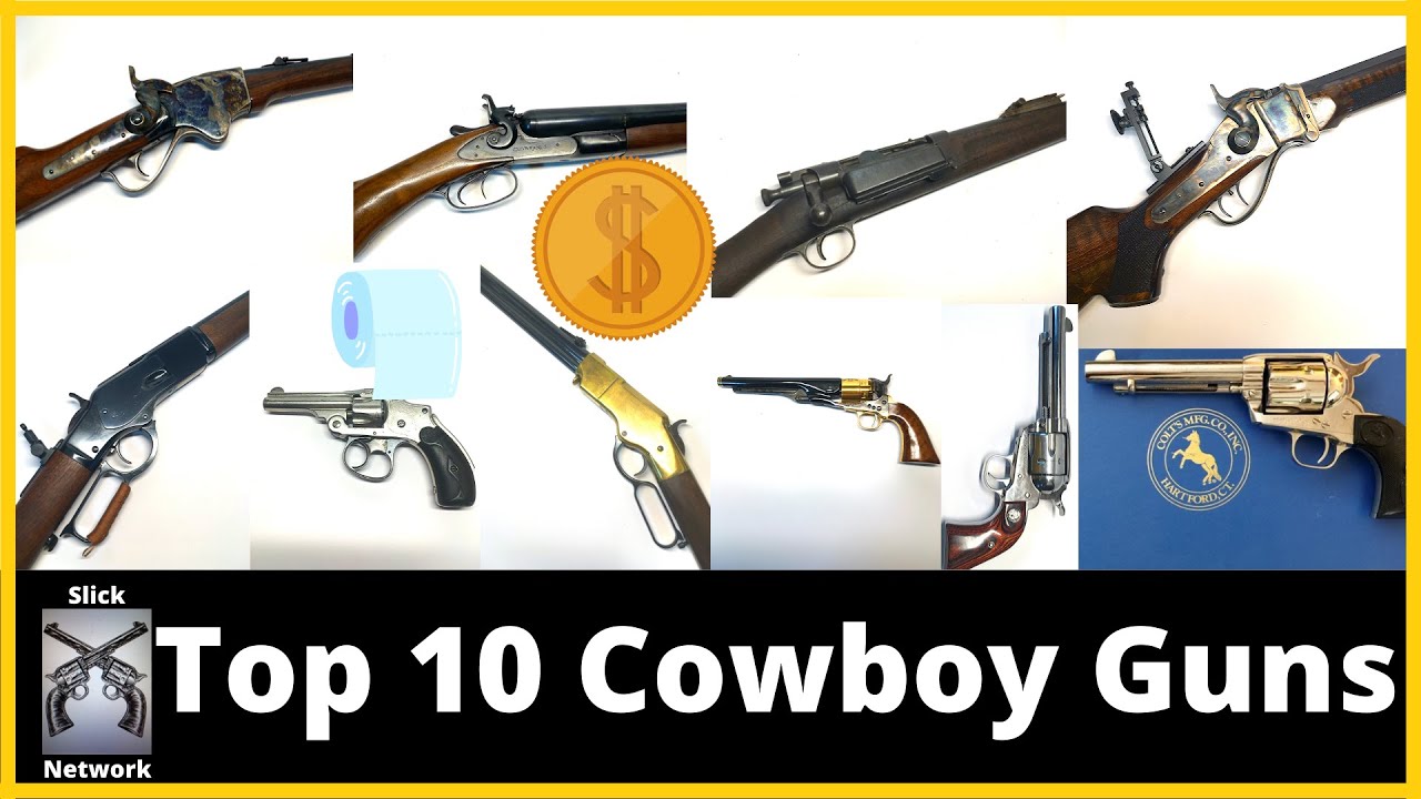Top Ten Cowboy Guns to panic buy with your Government Stimulus Check ...