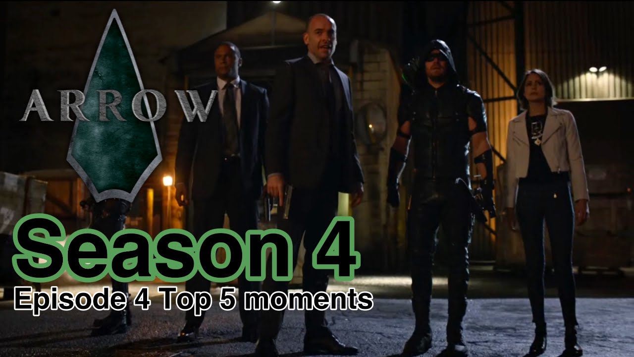 Arrow Season 4 Episode 4 Top 5 moments - YouTube