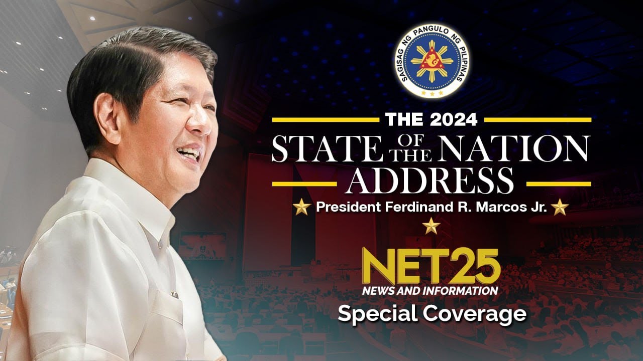 3rd SONA of President Ferdinand Marcos Jr. NET25 News and Information ...