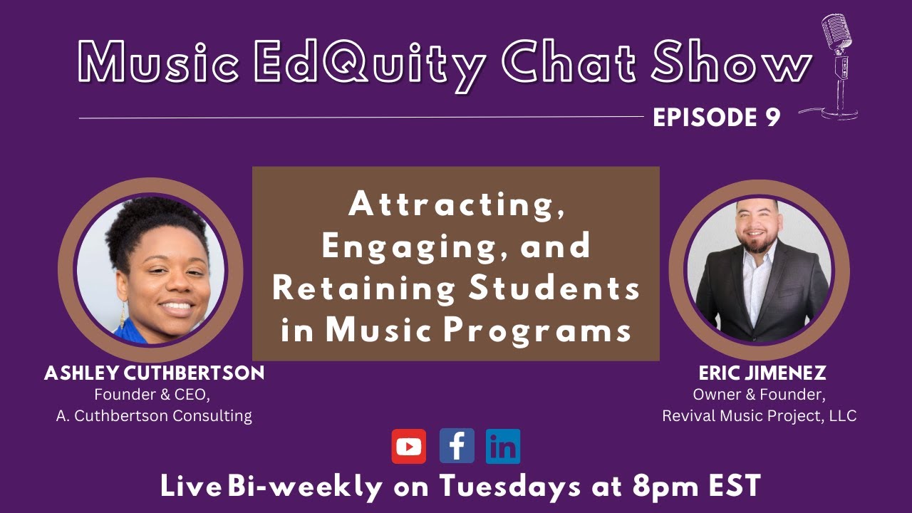 Attracting, Engaging, and Retaining Students in Music Programs with ...