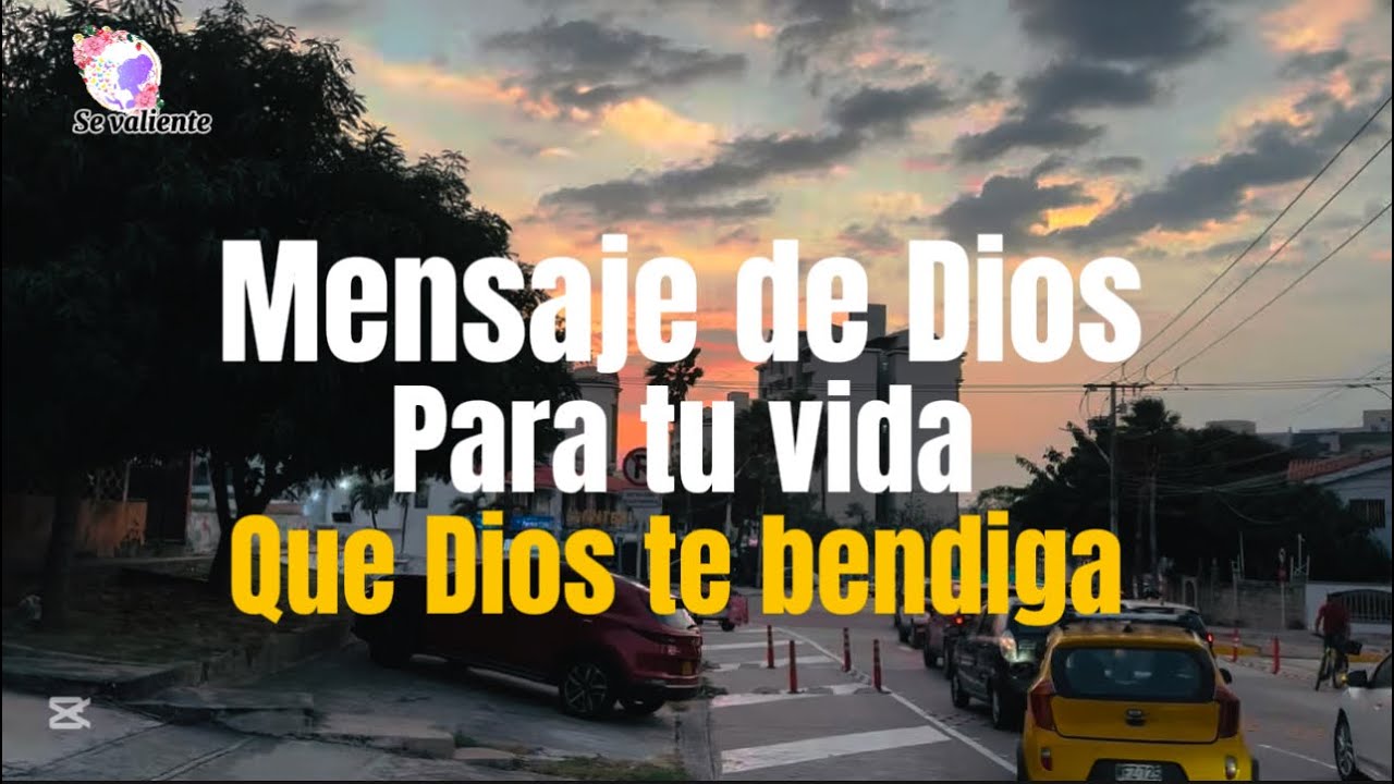 Mensaje de Dios para tu vida Que Dios te bendiga - YouTube