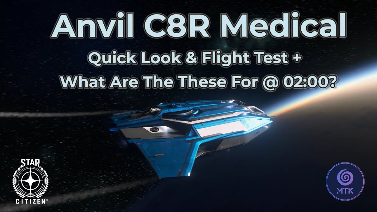 Anvil C8R Medical - Great Addition For The Carrack | Star Citizen 3.17. ...