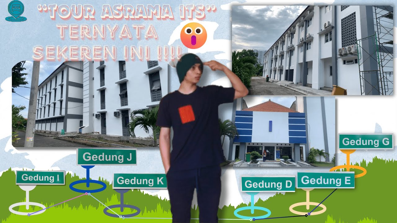 TOUR ASRAMA MAHASISWA INSTITUT TEKNOLOGI SEPULUH NOPEMBER WAUUU ...