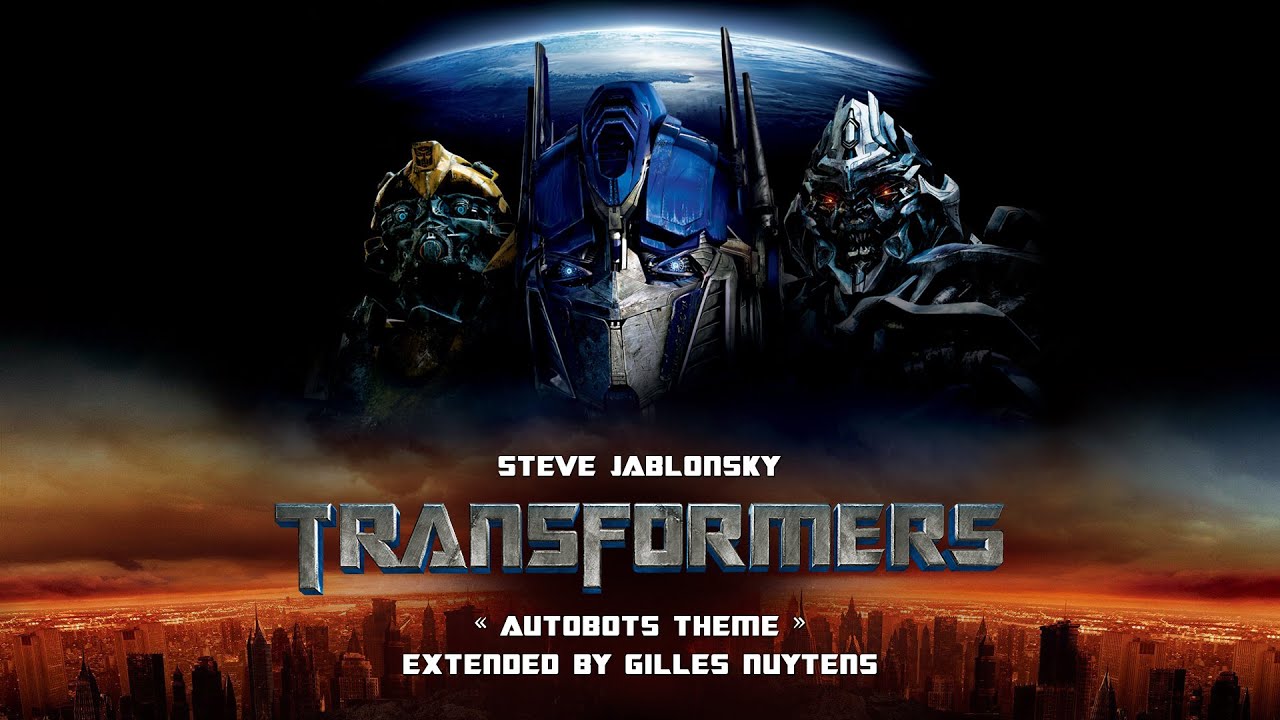 Steve Jablonsky - Transformers - Autobots Theme [Extended by Gilles Nuytens] - YouTube