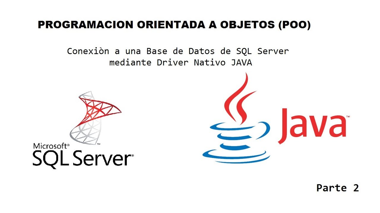 Conectar a una Base de Datos de SQL Server desde Java con Netbeans utilizando Driver JAVA - 2 ...