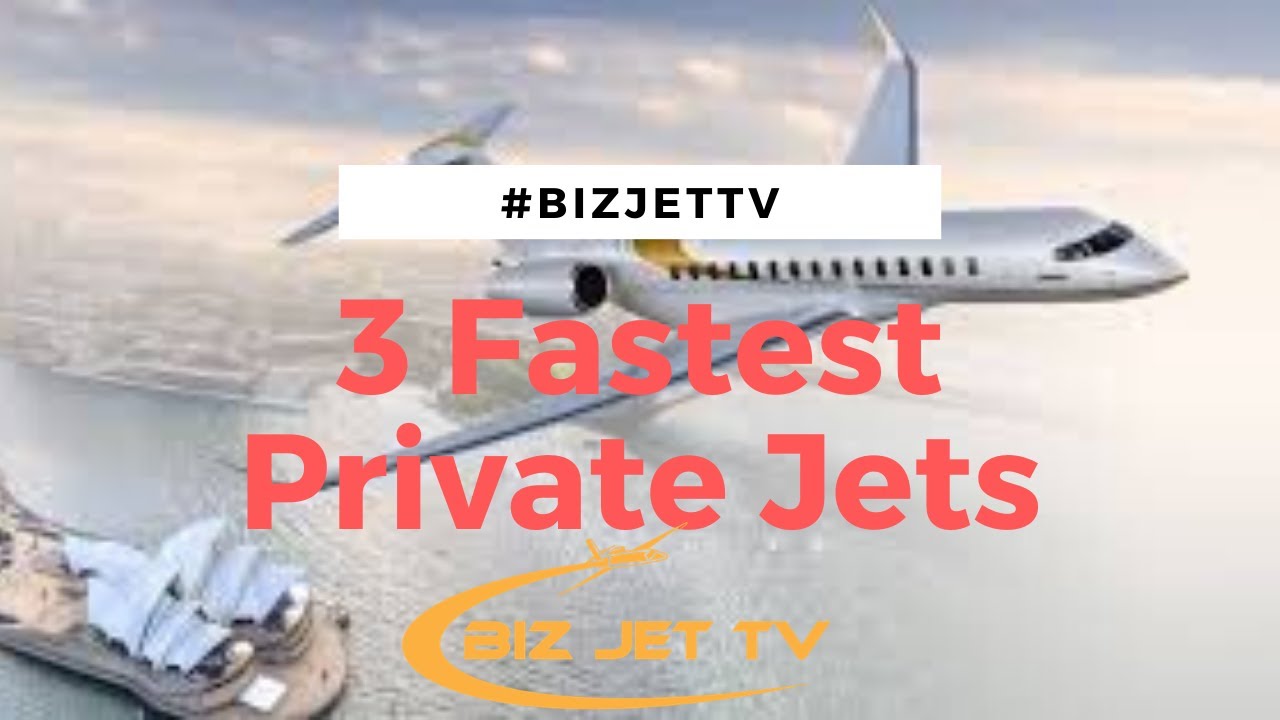 3 Fastest Private Jets - YouTube