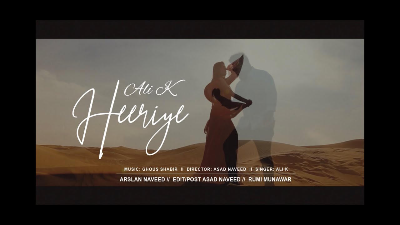 Heeriye - Ali K Official Music Video|feat. Rumi UAE - YouTube