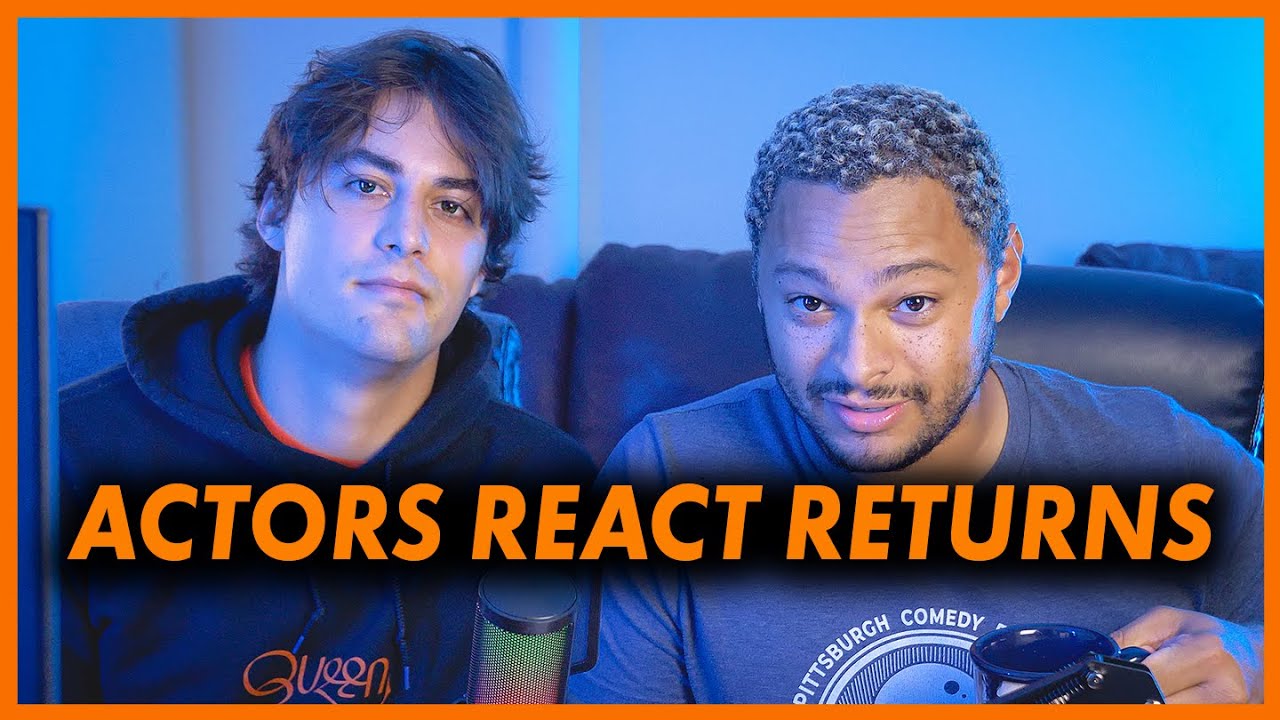 Actors React Returns - YouTube