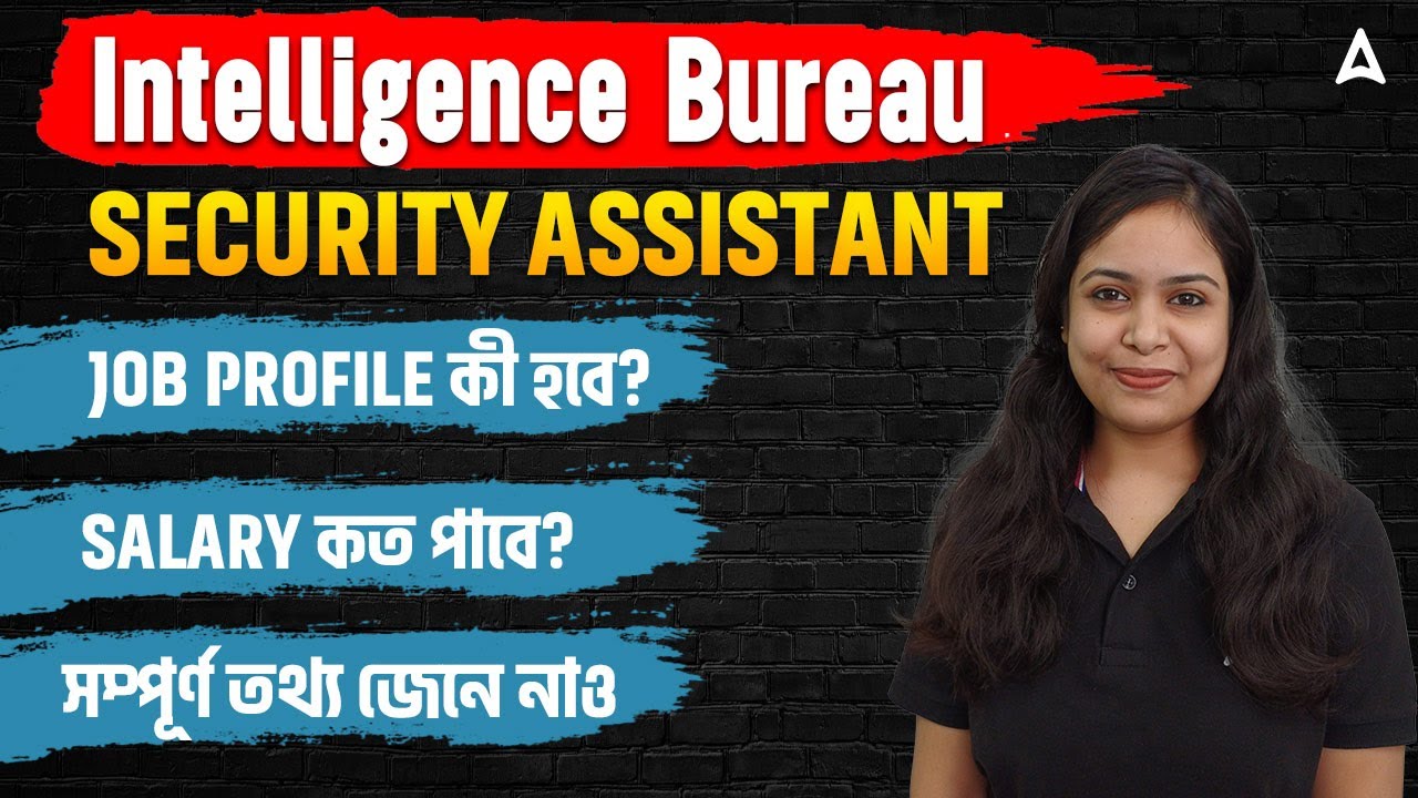 IB Security Assistant Job Profile 2025 | IB SA New Vacancy 2025 | IB SA ...
