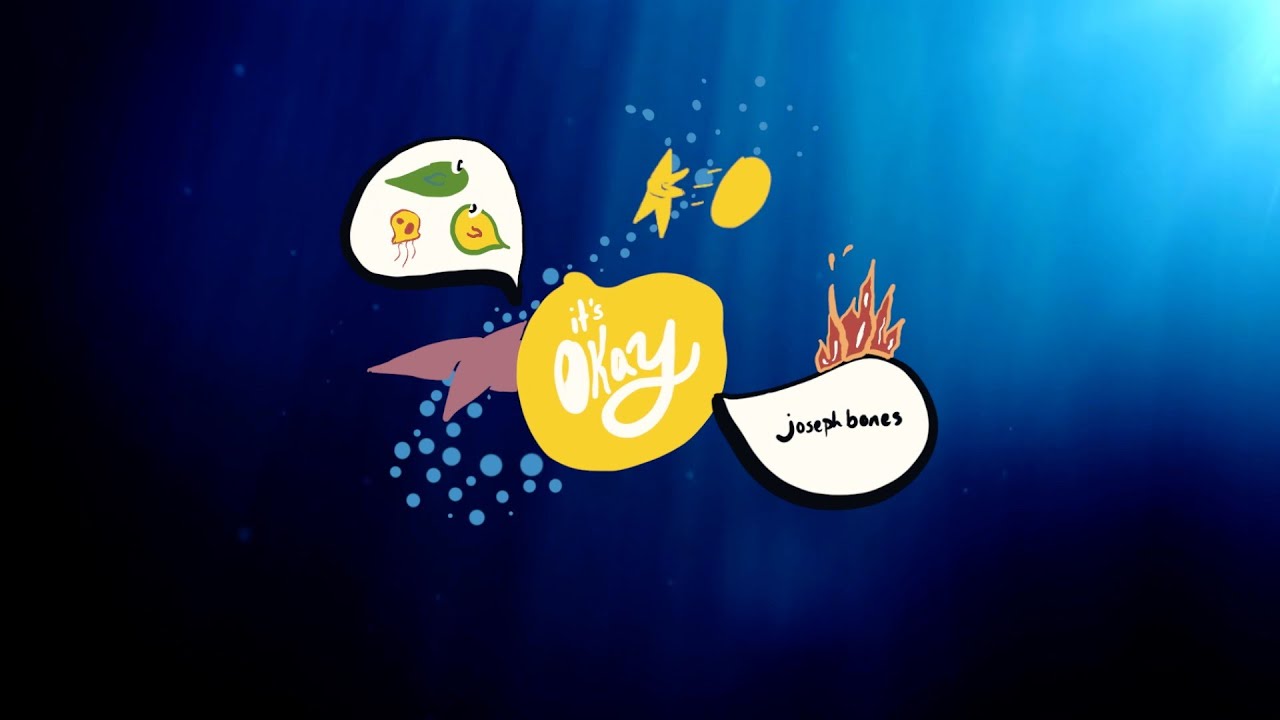 Joseph Bones - It's Okay (Lyric Video) - YouTube