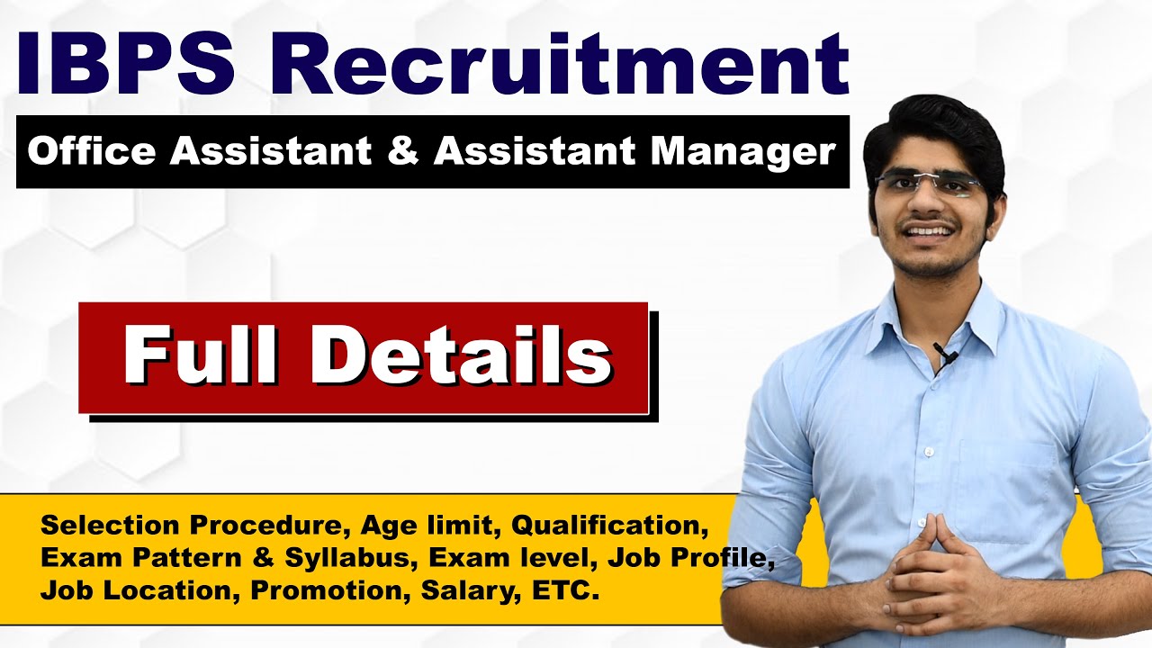 IBPS Clerk Recruitment 2020 Office Assistant Assistant Manager ibps-clerk-recruitment-2020-office-assistant-assistant-manager