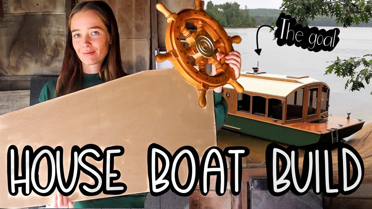 Building this house boat might be more than I bargained for (Boat Build ...