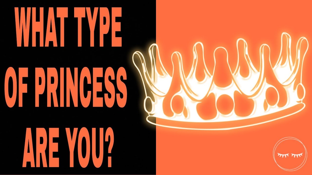 WHAT TYPE OF PRINCESS ARE YOU? (Personality test) - YouTube