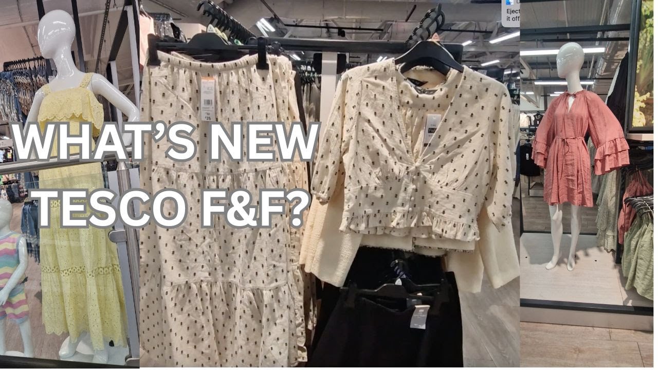 What's New in Tesco F&F Women's Clothing | Summer Collection | Stylish ...