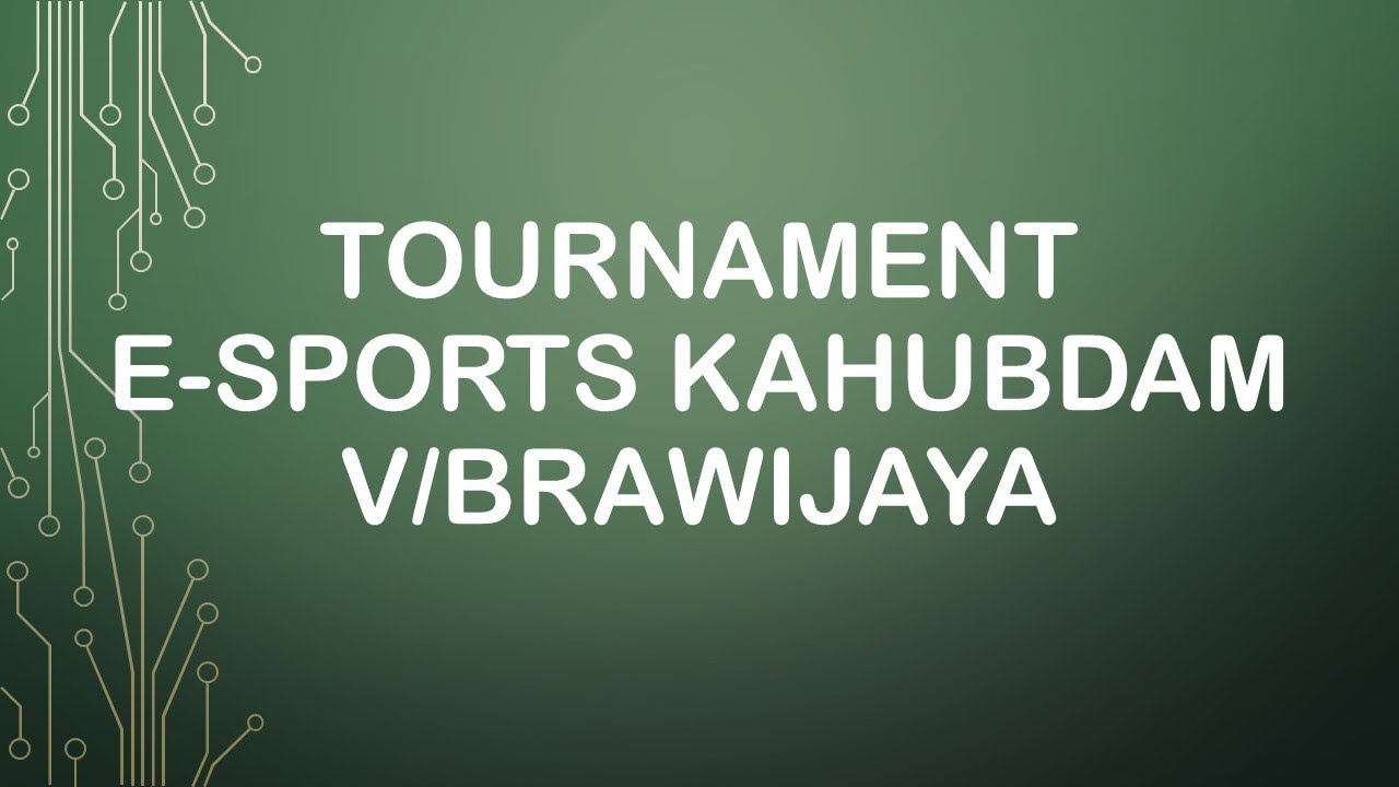 (LIVE) TURNAMEN ESPORTS KAHUBDAM V/BRW CUP 2024 - YouTube