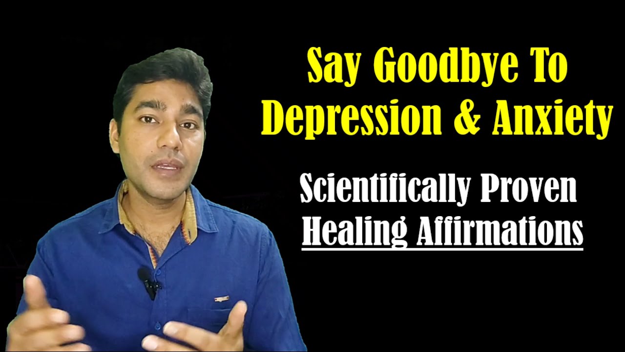 Heal Depression & Anxiety with Powerful Guided Affirmations- 30 Day ...