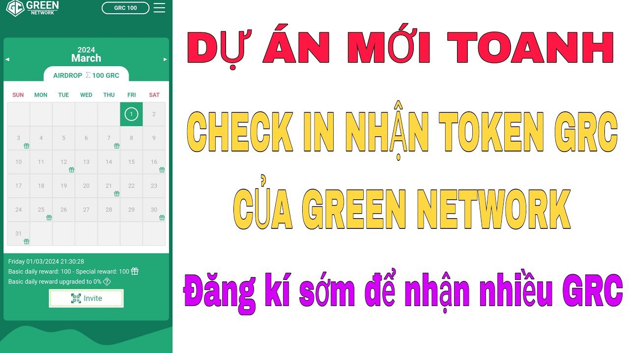 DỰ ÁN MỚI CHECK IN NHẬN TOKEN GRC CỦA GREEN NETWORK, ĐĂNG KÍ SỚM ĐỂ NHẬN NHIỀU GRC - YouTube