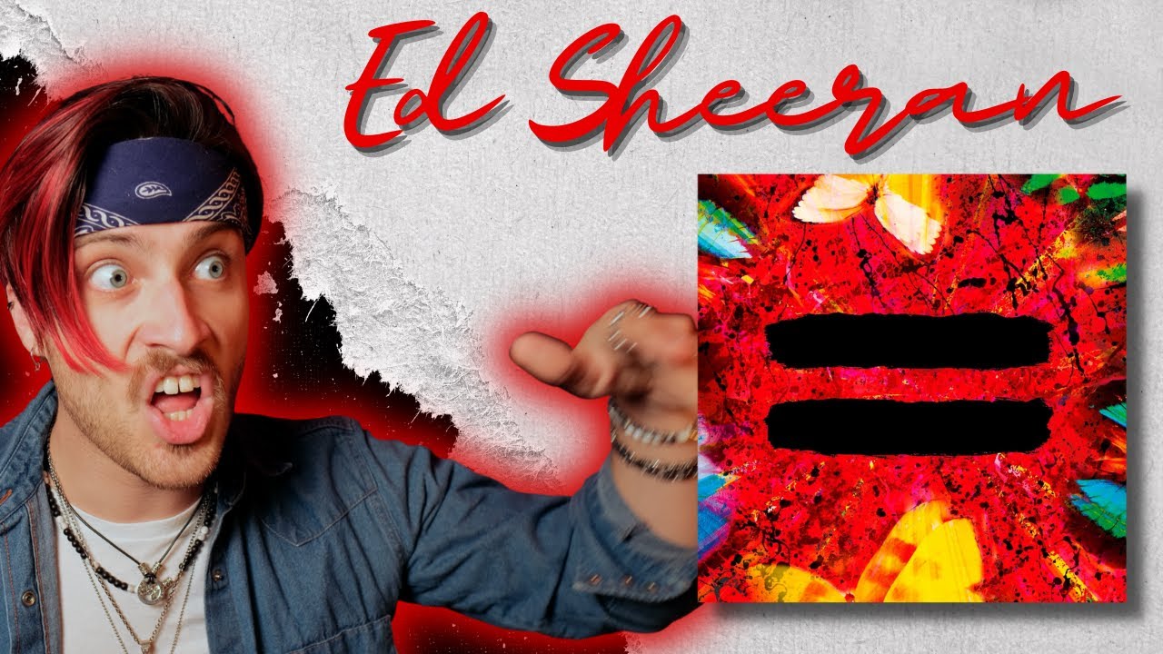 Ed Sheeran - Equals (=) ALBUM REVIEW - YouTube