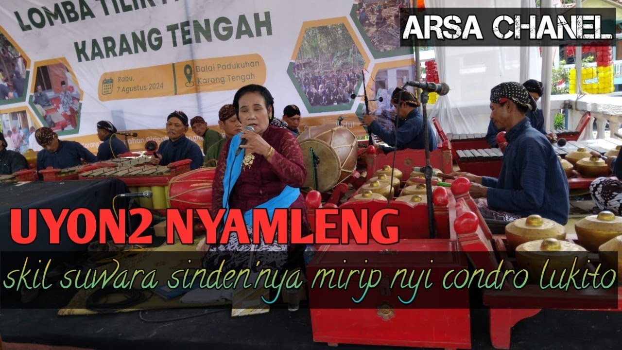 Uyon2 nyamleng//Cahyo laras//nyi Sutinah// suwara mirip nyi condro ...