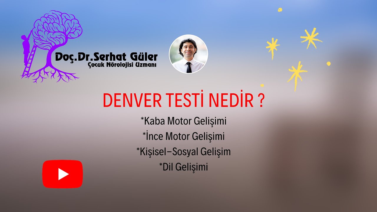 Denver Testi Nedir? Kimlere Yapılır? - YouTube