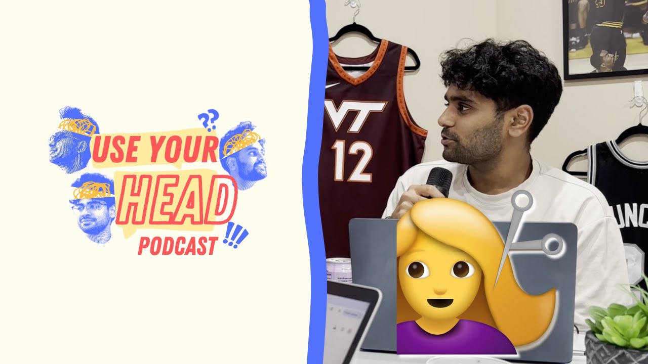 FRESH CUT FEELING! | Use Your Head Podcast | Clip from S2 Episode 2 ...