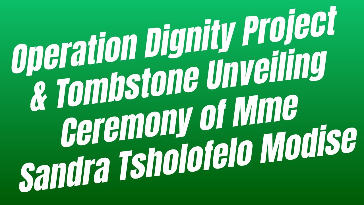 Tombstone Unveiling of HIV/AIDS Activists Mme Tsholofelo Modise - YouTube